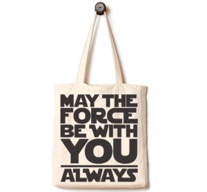 andes eco-friendly durable flat-bottom canvas tote with 2 side pockets - handmade from 12 oz. 100% cotton - machine washable - may the force be with you always