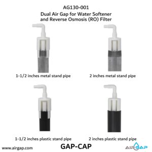 Dual Air Gap for Water Softener and Reverse Osmosis with 5/8 or 1/2-inch and 3/8 or 1/4-inch inlets, 1-1/2 or 2-inch Standpipe (8500, GAP-CAP, AG130-001)