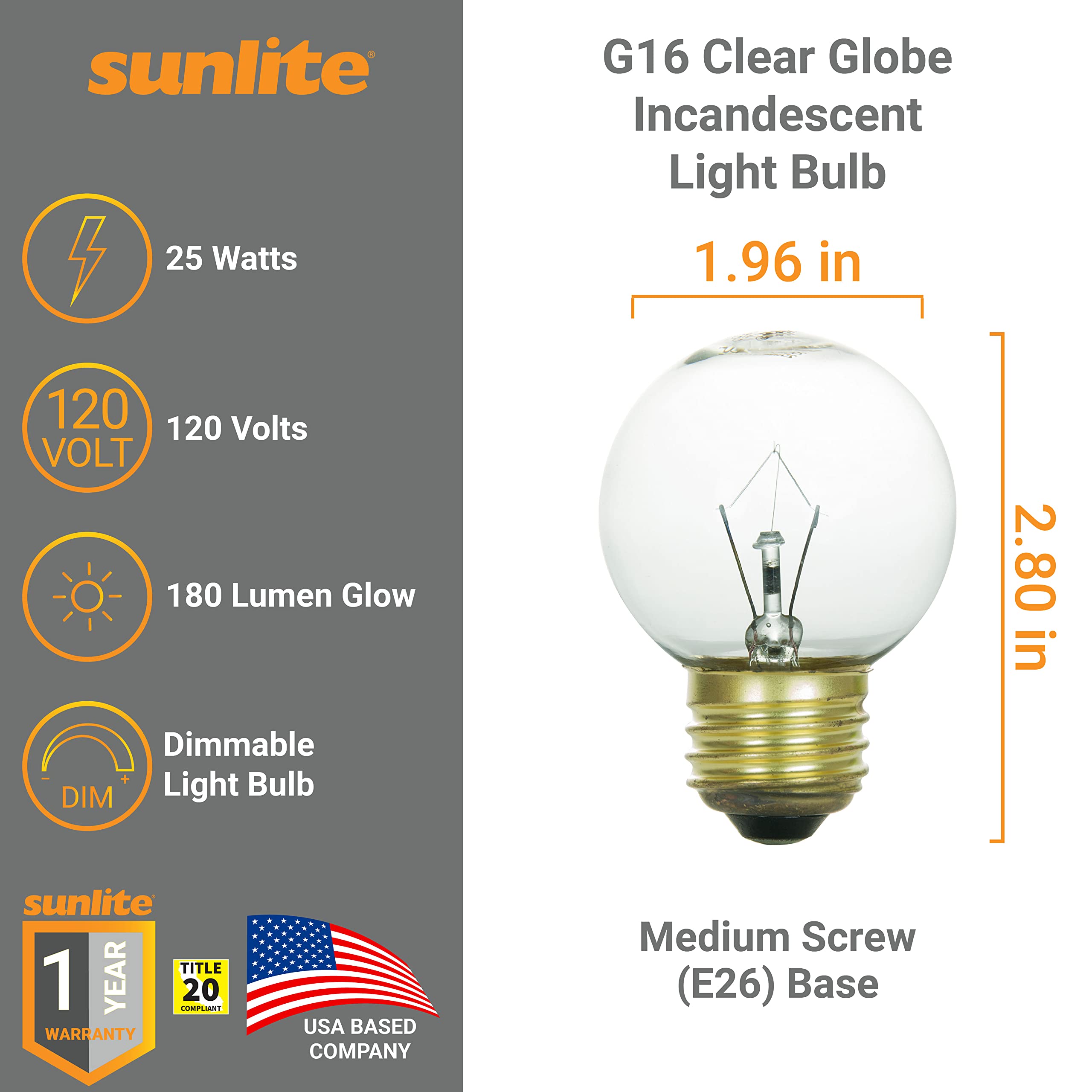 Sunlite 40135 G16 Globe Incandescent Light Bulbs, 25 Watts, Medium Base (E26), 120 Volt, Dimmable, 180 Lumens, Title 20 Approved, 2600K Warm White, Clear, 12 Count