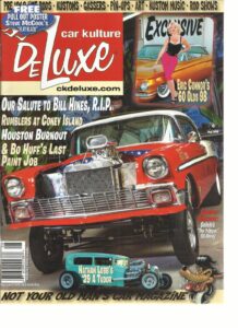 car kulture deluxe, issue, 2016 ( our salute to bill hines, r.i.p. )