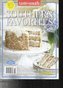 taste of south magazine special collector's issue, southern favorities 2017