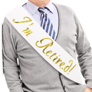 classic i’m retired! sash – gold foil retirement sash for women and men & large safety pin. great for retirement party, events and decorations by jpaco (white)