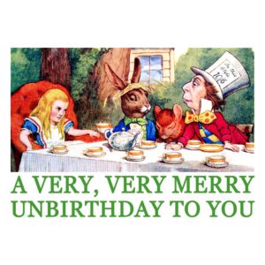 CafePress A VERY MERRY UNBIRTHDAY Folded Greeting Card Matte