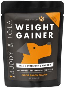 buddy & lola dog weight gainer - dog supplement for weight gain - dog protien powder for max muscle builder, high calorie supplement for all dogs & breeds inc bully. pro food topper - made in the usa