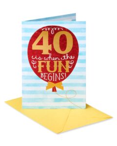 american greetings 40th birthday card (when the fun begins)