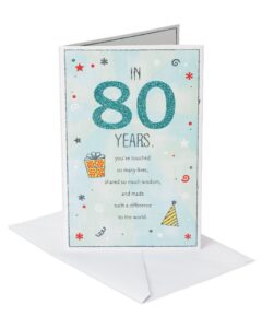 american greetings 80th birthday card (in 80 years)