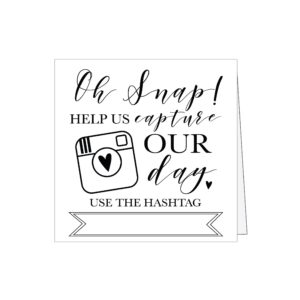 25 black and white wedding hashtag signs, vintage table top place cards or photo booth oh snap sign, quotes for wedding, wedding reception or ceremony decor