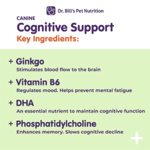 Dr. Bill’s Canine Cognitive Support | Memory Support Supplement Multivitamin for Dogs | Contains Gingko Biloba, L-Carnosine, Vitamin B-12, L-Glutamine, L-Tyrosine, and DHA for Adult and Senior Dog