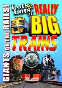 lots & lots of really big trains - giants on the rails