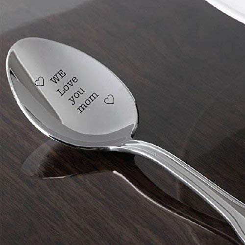 Gifts for Mom - We Love You Mom Birthday Gift for Mom | Chistmas Gift | Gift for Women | Engraved Spoon - 7inch