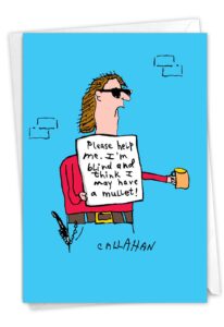 nobleworks - 1 hilarious birthday card with envelope - funny card with cartoons, humor comic notecard - blind mullet c6150bdg