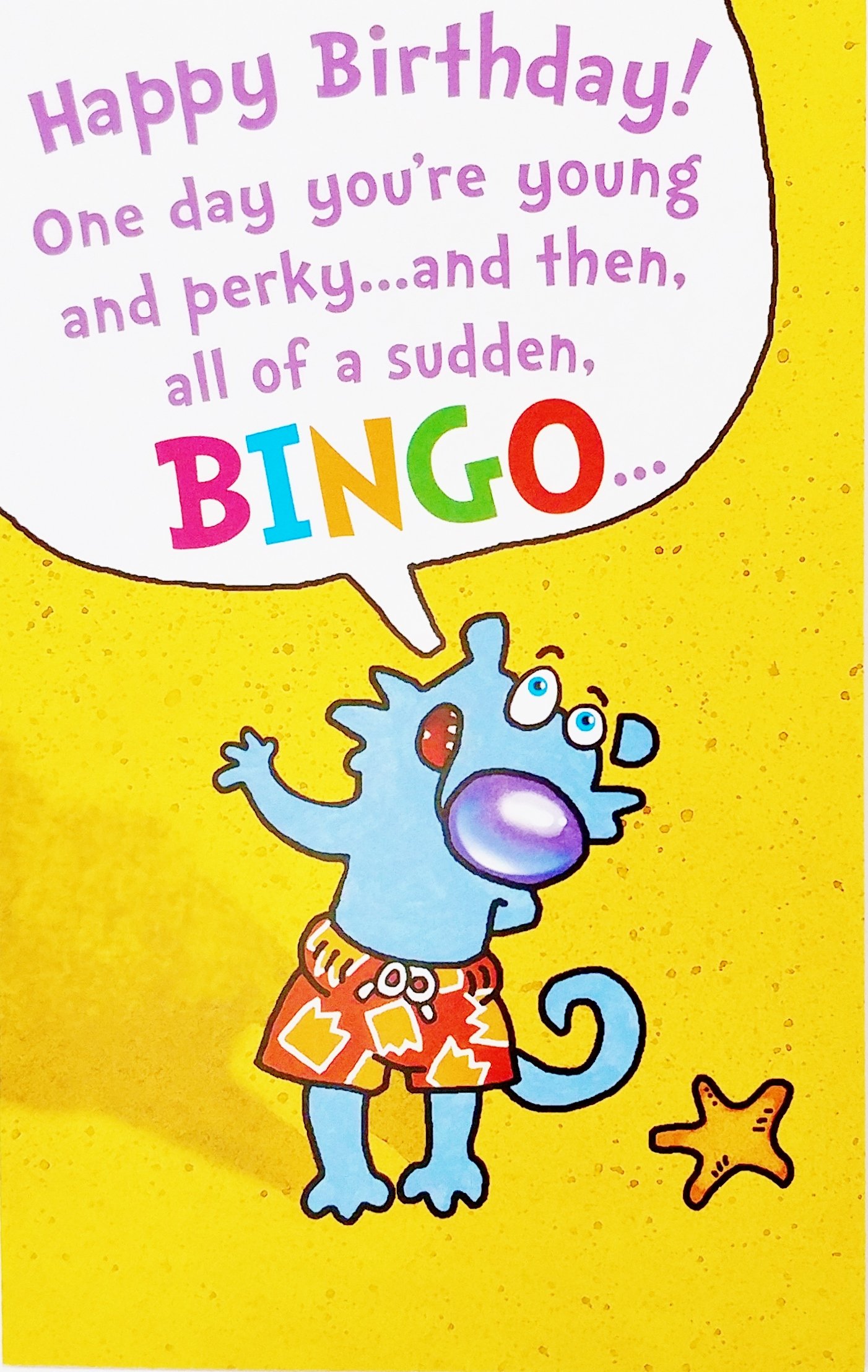 One day you're young and perky. and then all of a sudden BINGO is your favorite game - Cute Funny Getting Older/Aging Happy Birthday Greeting Card