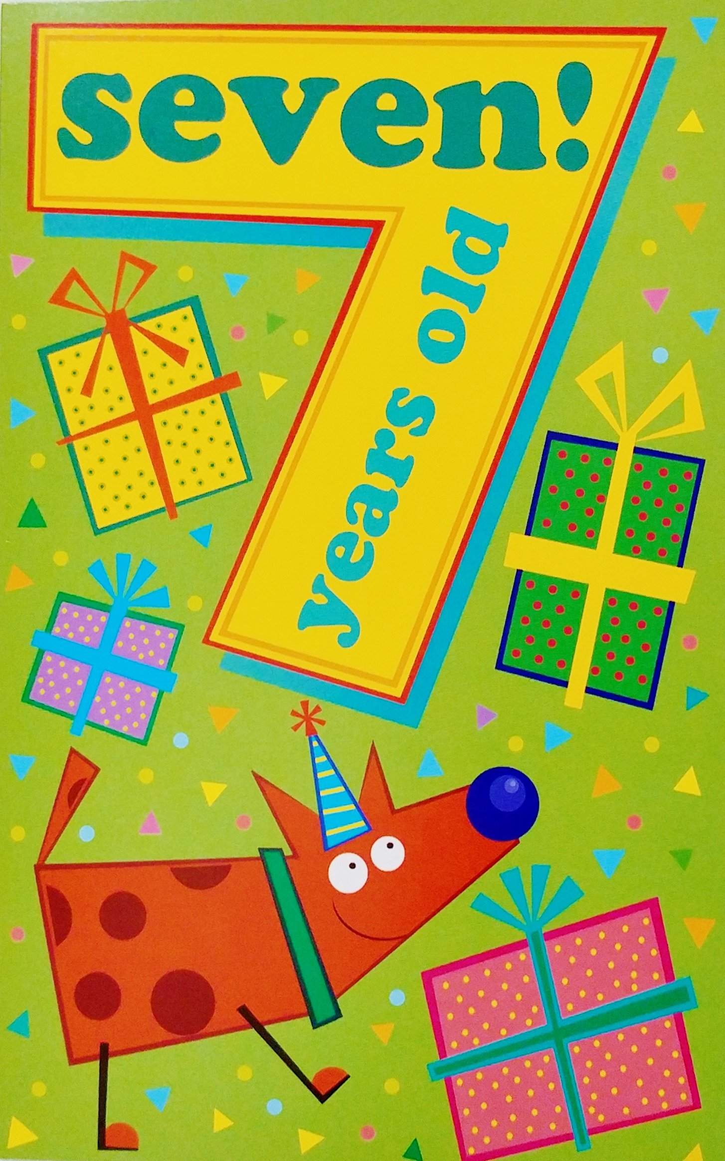 7 Years Old! -"Sure hope your special day is a really happy one" - 7th Birthday Greeting Card (Seven/Seventh)