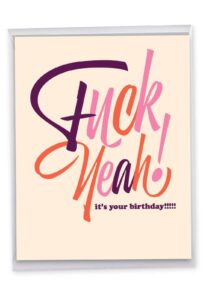 nobleworks - big funny birthday greeting card 8.5 x 11 inch with envelope (1 pack) oversize jumbo bday eff yeah! j6405bdg