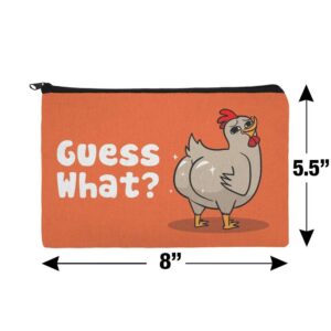 Guess What Chicken Butt Funny Pencil Pen Organizer Zipper Pouch Case