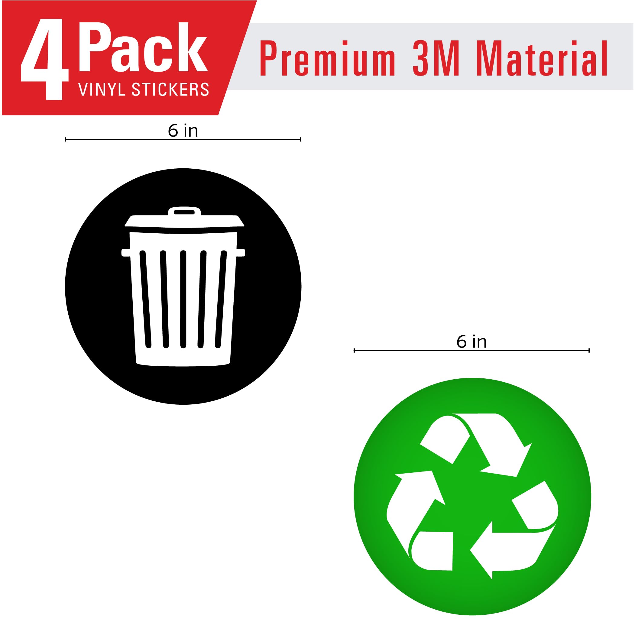 Recycle and Trash Logo Stickers 4 Pack - 6in Circle - for Metal or Plastic Garbage cans, and Bins - Indoor & Outdoor - Laminated and UV Protected Premium Decal (Green, Medium)