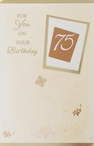 happy 75th birthday greeting card -"time to celebrate you" seventy-five 75 - gold theme