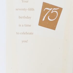 Happy 75th Birthday Greeting Card -"Time to Celebrate You" Seventy-five 75 - Gold Theme