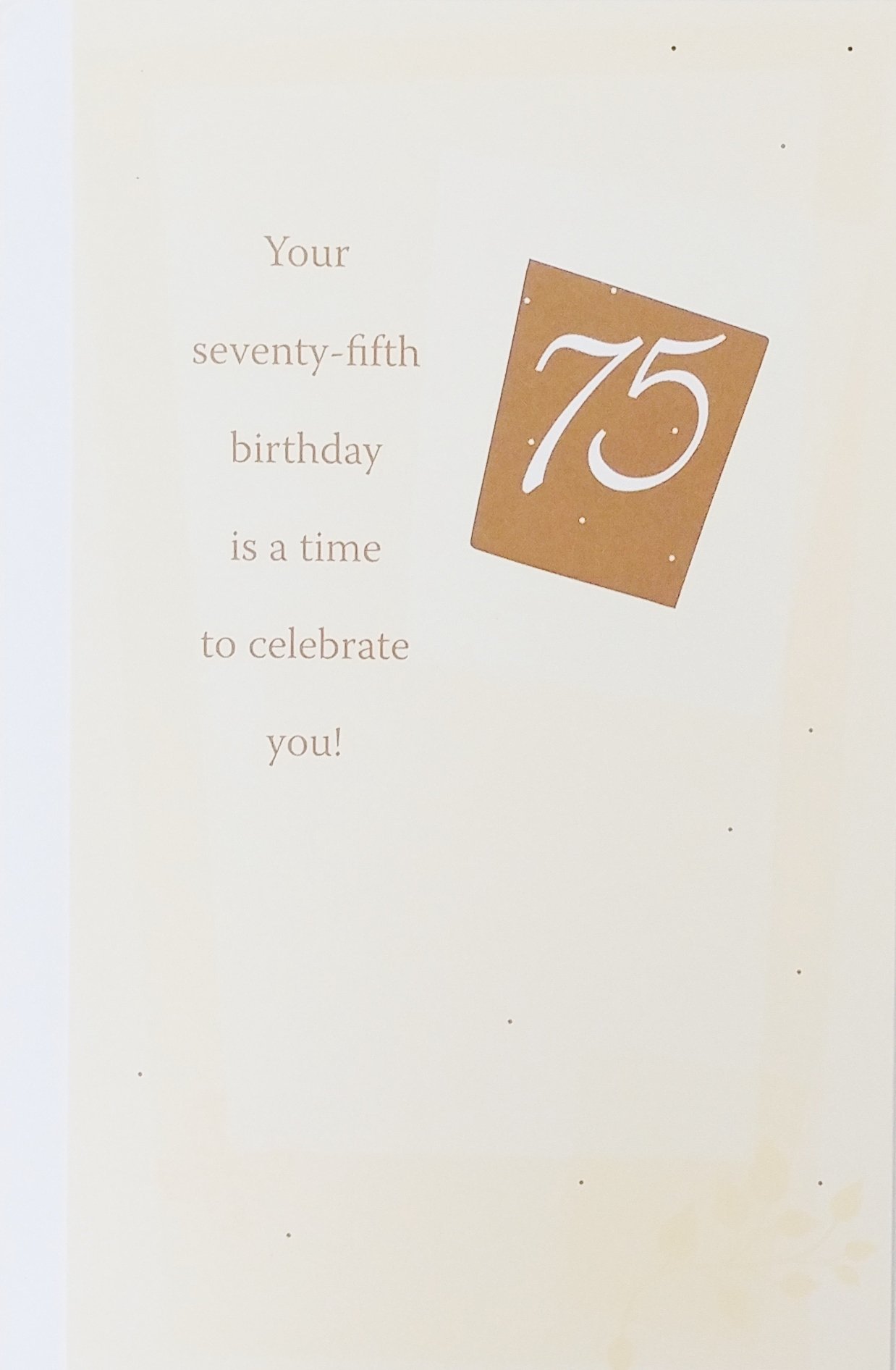 Happy 75th Birthday Greeting Card -"Time to Celebrate You" Seventy-five 75 - Gold Theme