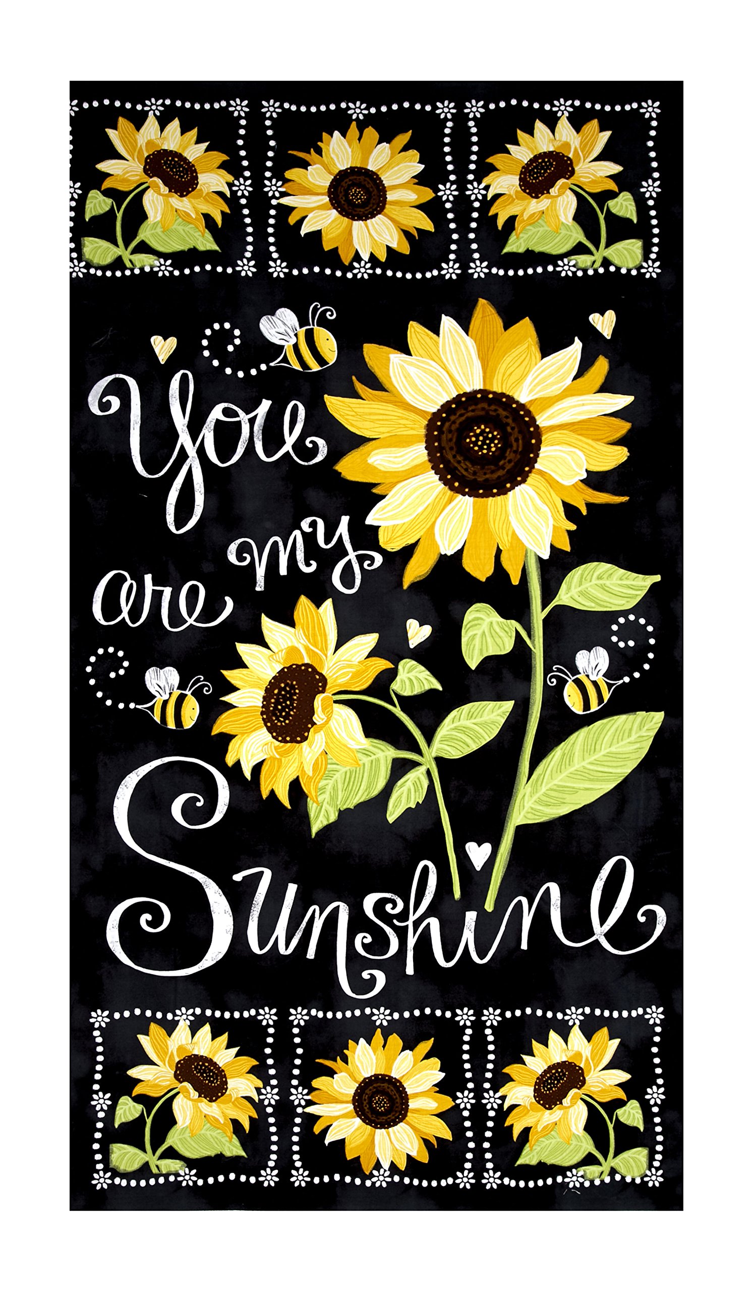 Timeless Treasures You Are My Sunshine Sunflower Chalkboard 23.5" Panel Black, Fabric by the Yard