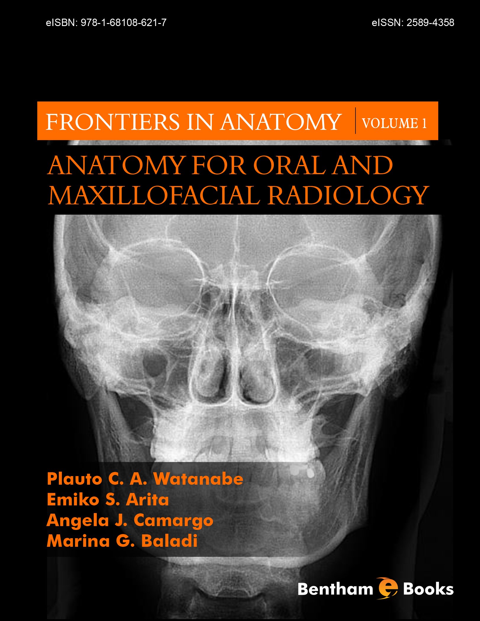 Anatomy for Oral and Maxillofacial Radiology (Frontiers in Anatomy Book 1)