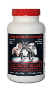 maximum bully - ultimate bully - maximum performance canine supplement, 60 tablets, made in the usa