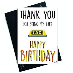 wall smart designs funny birthday cards happy birthday cards birthday greeting cards dad card mum card thank you free taxi banter humour cards novelty pc544