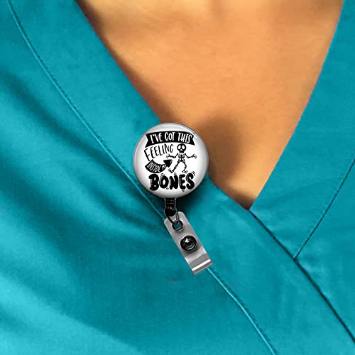 ORTHOPEDIC X-Ray Retractable ID Name Badge Holder, I've Got This Feeling Inside My Bones Radiology Imaging X-Ray Tech Badge Reel Gift, Radiology Imaging Nurse Week Badge Clip