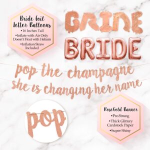 Effortless Events Bachelorette Party Decorations Kit, Bridal Shower Supplies, Bride To Be Decorations, Ring Foil, Rose Glitter Banner, Pop the Champagne She is Changing Her Name (Rose Gold)