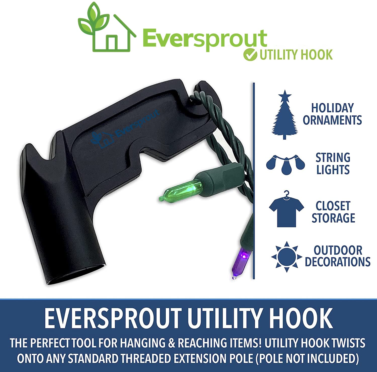 EVERSPROUT Utility Hook | Installing and Hanging Christmas Lights, Bird feeders, Reaching High Places | Lightweight, Fits on 3/4 inch Acme Thread Pole Tips (Hook Only, No Pole)