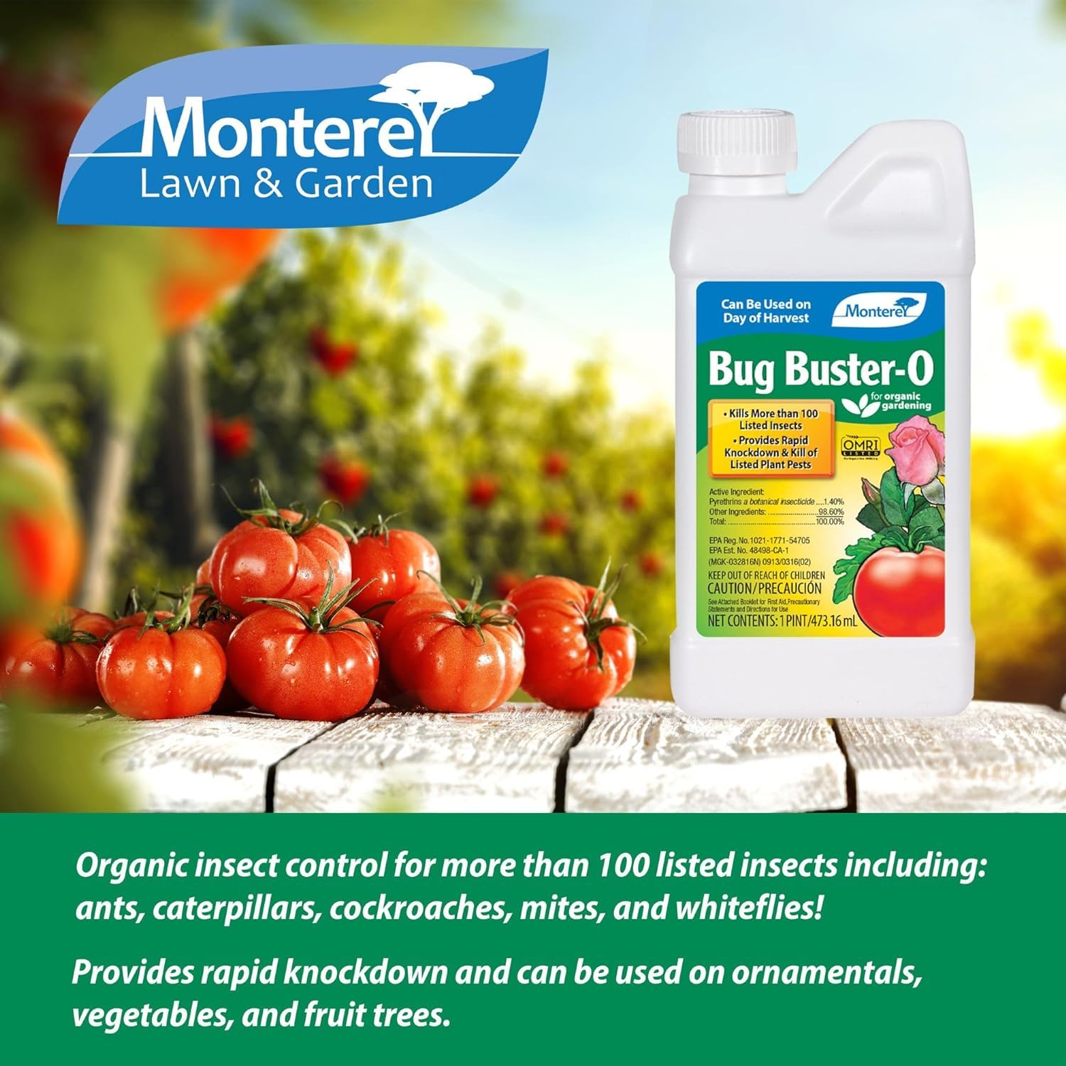 Monterey Bug Buster-O Organic Insecticide for use on Garden Plants, 1 Pint