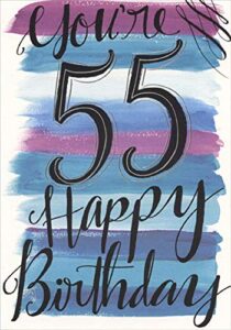 designer greetings you're 55 blue and purple brush strokes age 55 / 55th birthday card