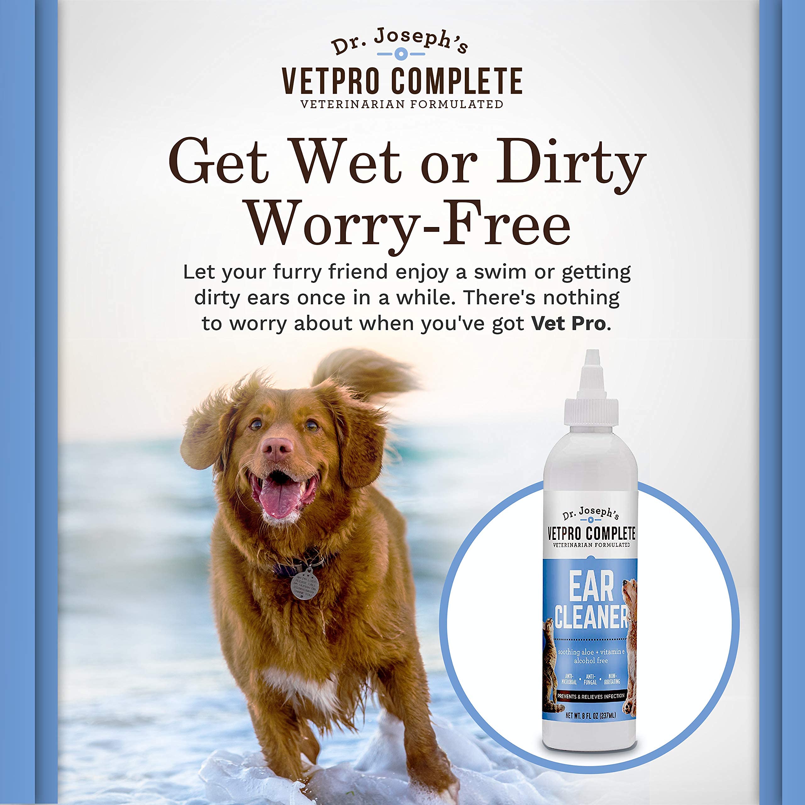 VetPro Complete Dr. Joseph's Dog Ear Cleaner, 8 Ounces, Gentle Dog and Cat Ear Rinse Solution Wash with Aloe Vera and Vitamin E, Dog Ear Drops to Remove Wax and Debris, Reduces Odor, Easy Applicator