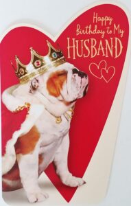 happy birthday to my husband - the king of my heart greeting card with bulldog dog