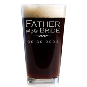 lifetime creations engraved personalized father of the bride pint glass - personalized father of the bride 16 ounce beer glass wedding gift for parents