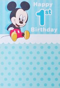 happy 1st birthday mickey mouse greeting card -"you're cute and you're fun and today you turn 1"