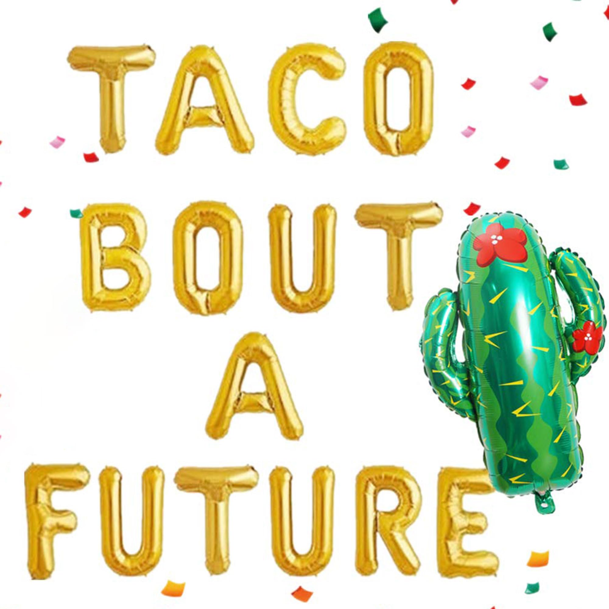 JeVenis Taco Bout a Future Balloons Taco Bout a Future Banner Mexican Graduation Party Decoration Fiesta Bachelorette Decor Mexican Bachelorette Decor