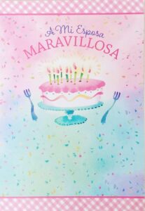 greeting card a mi esposa maravillosa - to my wonderful wife happy birthday in spanish