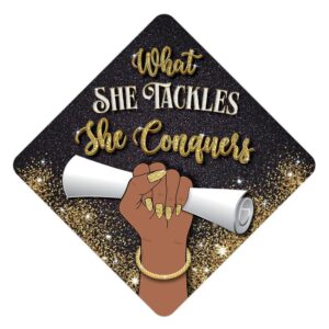 What She Tackles - Black Queen - Black Girl Custom Grad Cap Tassel Topper - Decorated Grad Caps - Motivational Inspirational Grad Caps