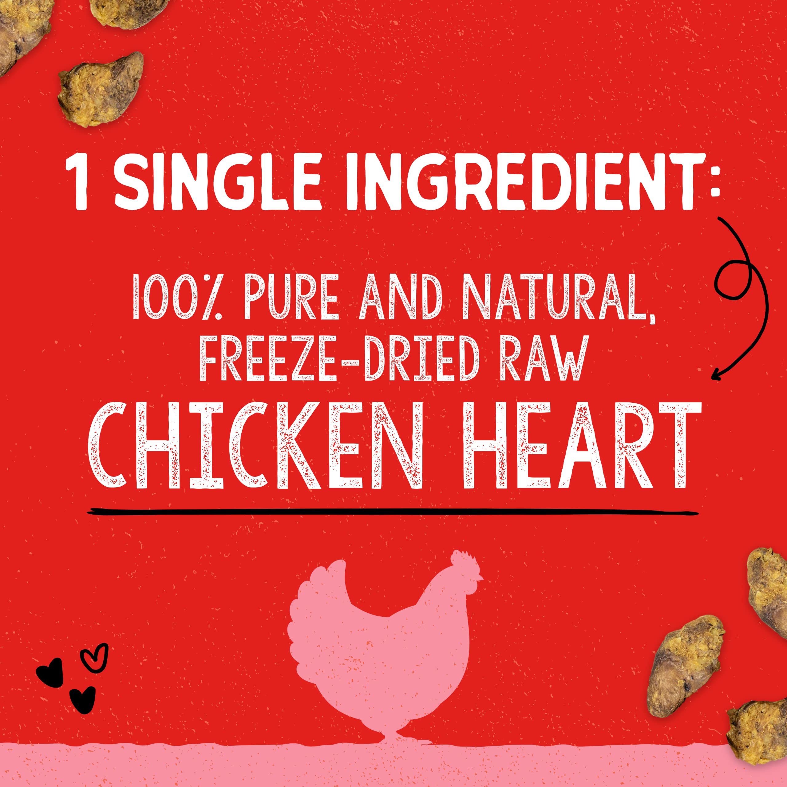 Stella & Chewy's Freeze-Dried Raw Single Ingredient Chicken Hearts Dog Treats, 11.5 oz. Bag