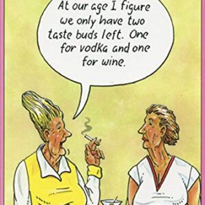 Pictura Taste Buds Vodka Wine Eric Decetis Funny/Humorous Feminine Birthday Card for Her/Woman