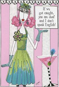 pictura if we get caught dolly mamas funny/humorous feminine birthday card for her/woman