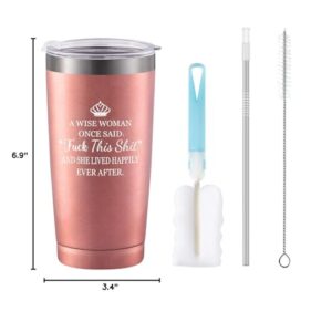 GINGPROUS A Wise Woman Once Said Travel Tumbler for Women, Friends Travel Tumbler for Divorce Coworker Retirement, 20 Oz Stainless Steel Insulated Tumbler with Lid and Straws, Rose Gold