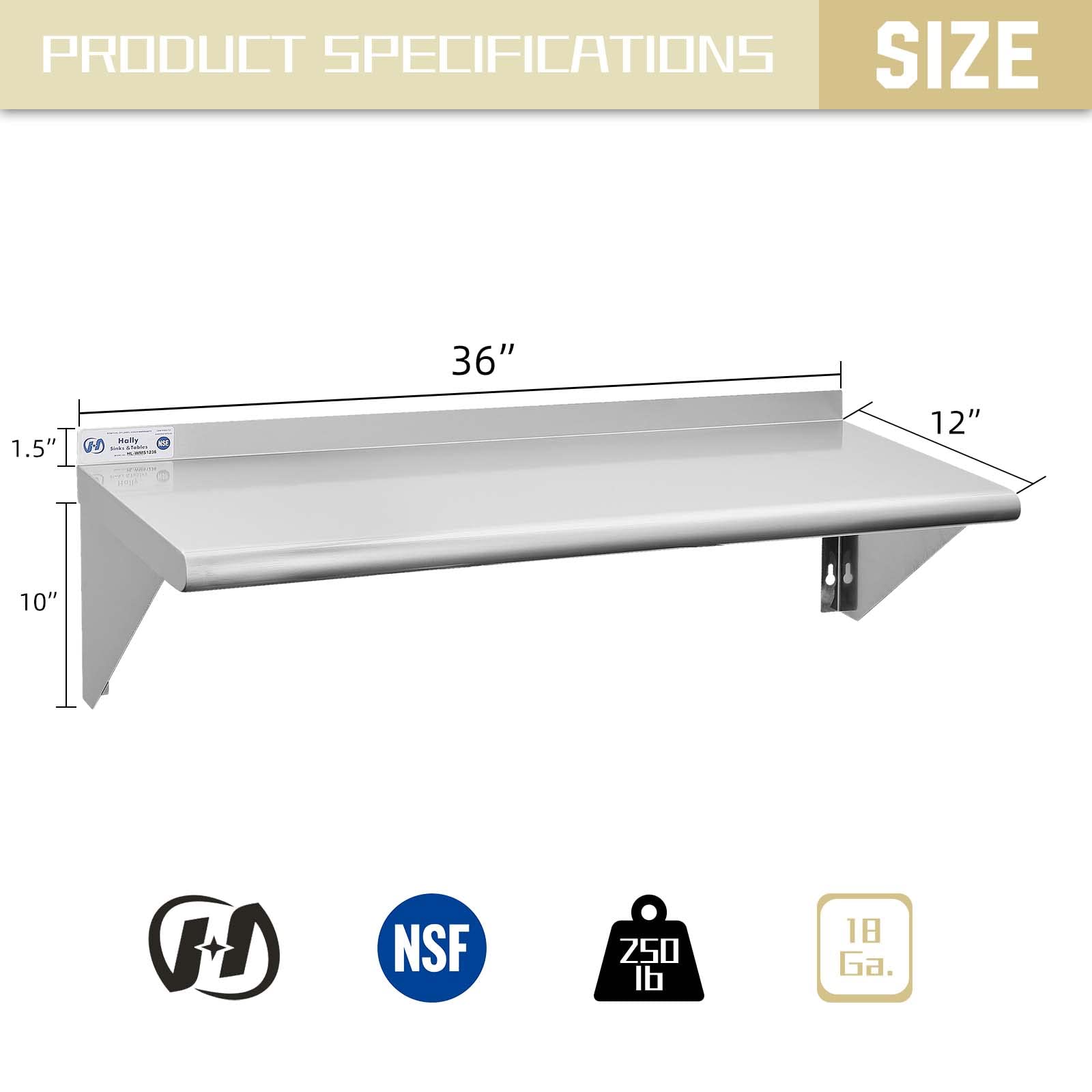 Hally Stainless Steel Shelf 12 x 36 Inches 250 lb, NSF Commercial Wall Mount Floating Shelving for Restaurant, Kitchen, Home and Hotel