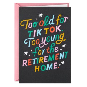 hallmark shoebox funny birthday card (too old for tiktok)