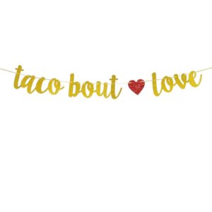 taco bout love party banner,bachelorette party sign,engagement,wedding, bridal shower party decorations.