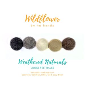 Wildflower by hu hands Weathered Naturals Wool Felt Balls (50) Pom Poms in Neutral Earth Tones for Crafts, Garland, & Decor .8-1 Inch Size | Hand Felted in Nepal 100% NZ Wool | Bag Included