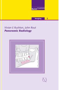 panoramic radiology: imaging - 2 (quintessentials of dental practice book 20)