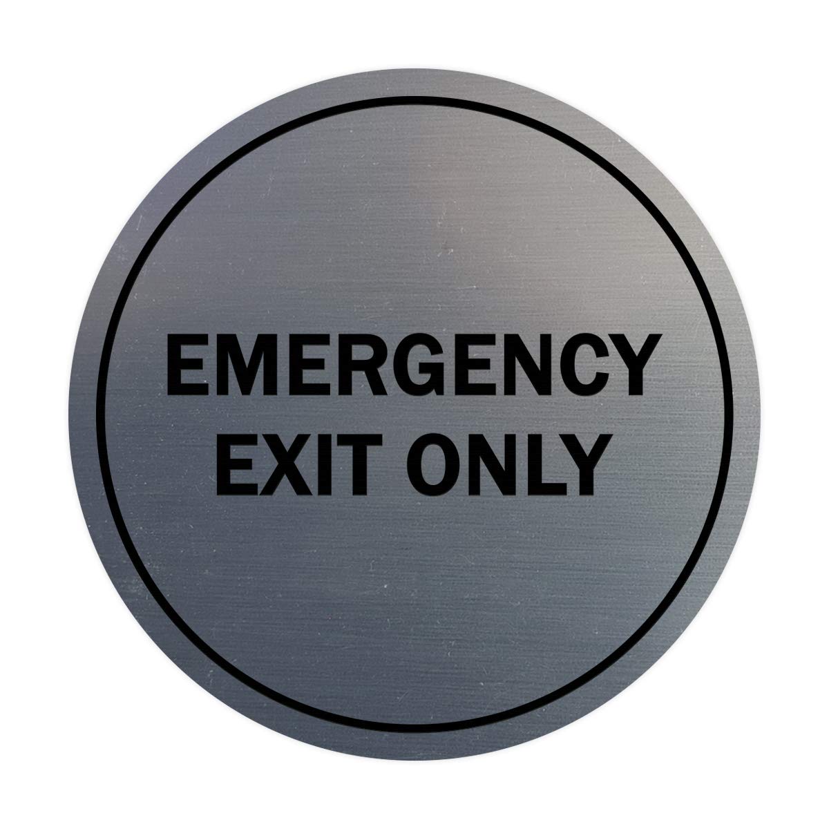 Signs ByLITA Circle Emergency Exit Only Sign (Brushed Silver) - Medium 1 Pack