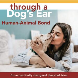 iCalmPet | Through a Dog's Ear: A Calm Variety |3-CD Box Set | 3-hrs | Reduces anxiety with solo piano, classical trios, and reggae rhythms to stay calmer longer